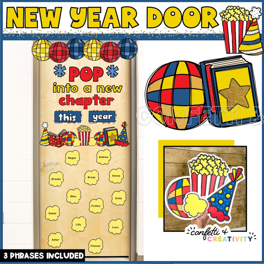 Poppin' Into the New Year Classroom Door | New Year's Classroom Door ...