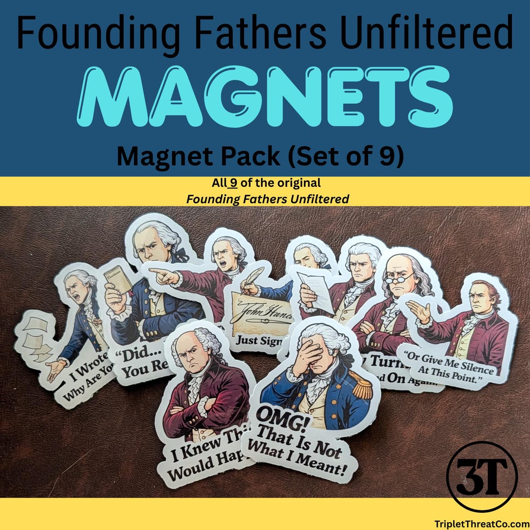 Founding Fathers Magnet Pack (set of 9) | Funny Patriotic Gift ...