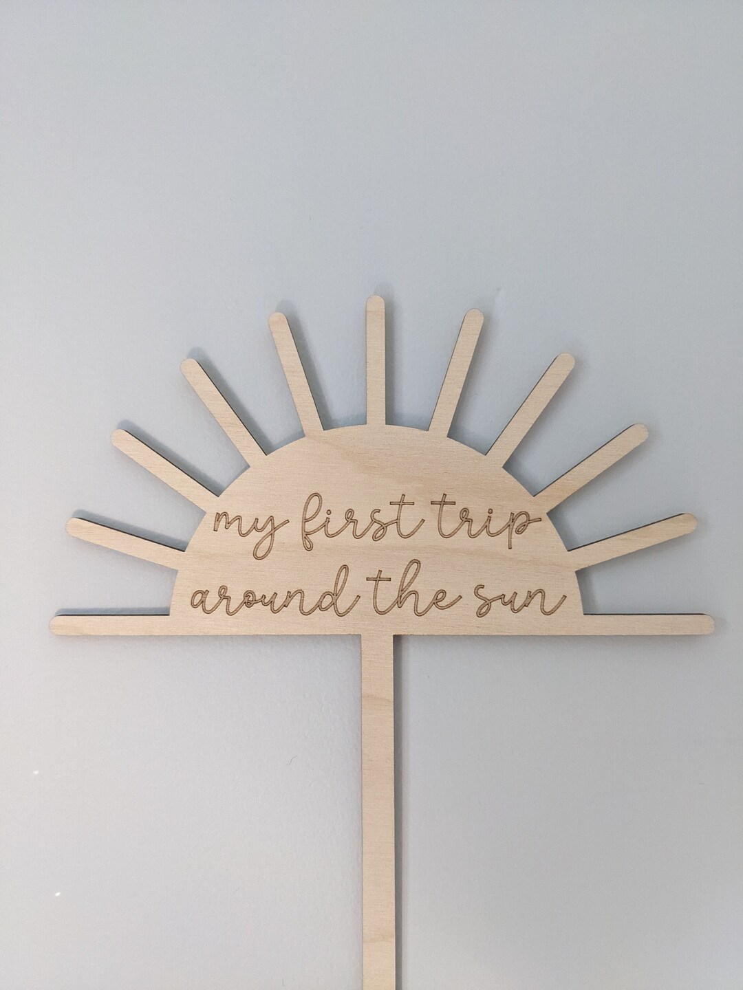 My First Trip Around the Sun Cake Topper | First Trip Around the Sun ...