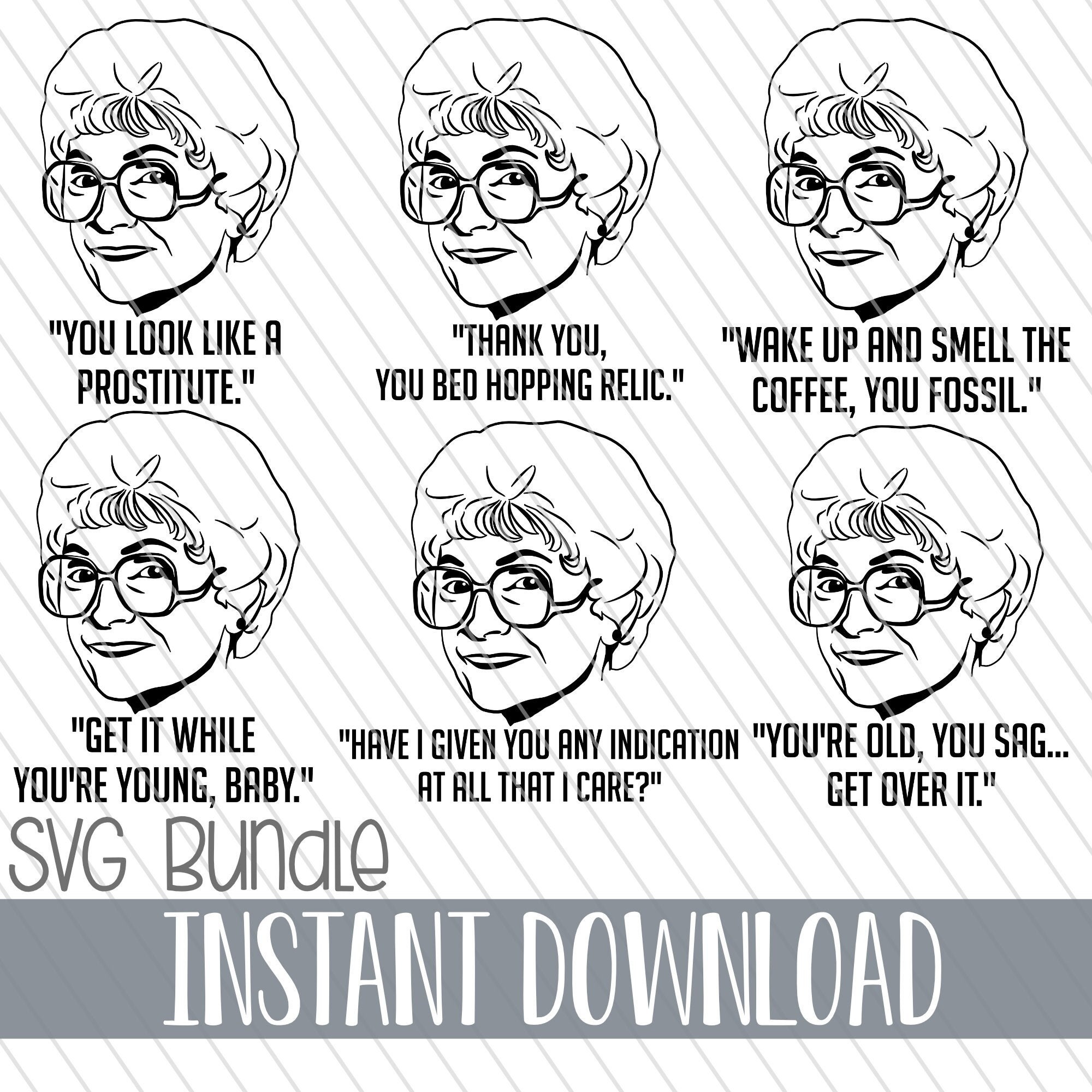 Golden Girls Sophia SVG, PNG Bundle, Digital Cut File for Use With ...