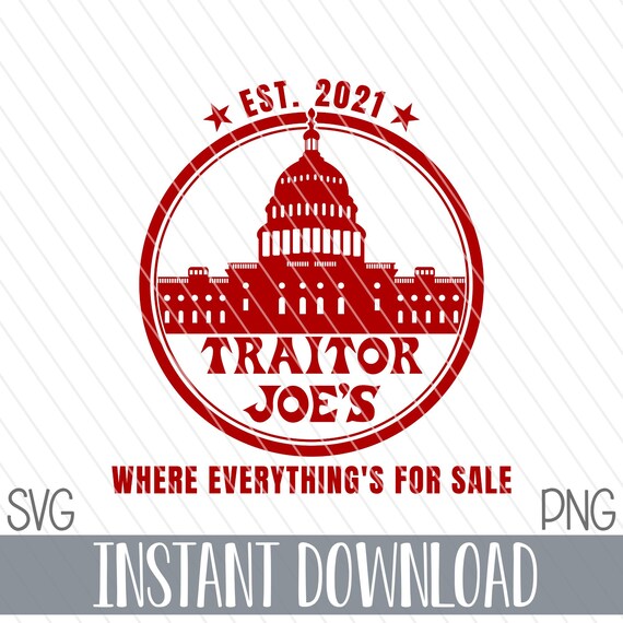 Traitor Joe's SVG PNG Digital Cut File for Cricut or | Etsy