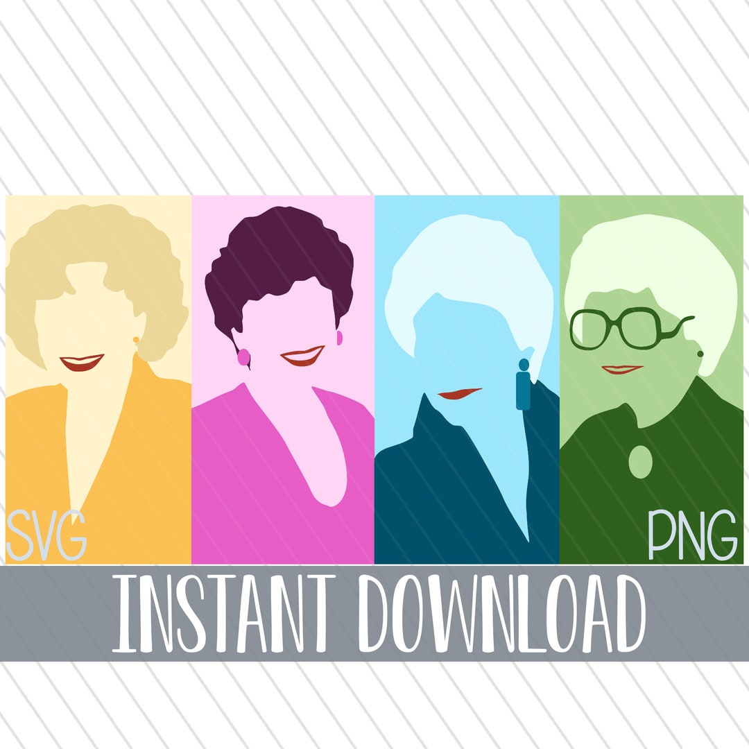 Golden Girls Pop Art SVG PNG, Multi-layered Cut File for Use With ...