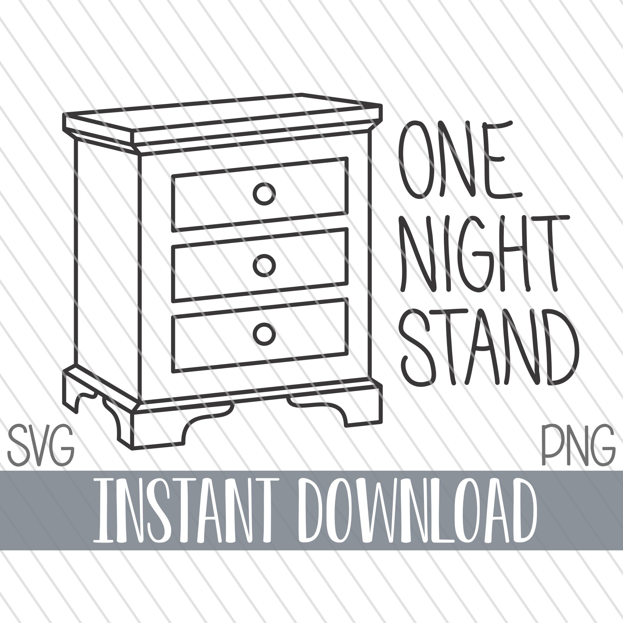 One Night Stand SVG PNG Digital Cut File for Cricut Design - Etsy