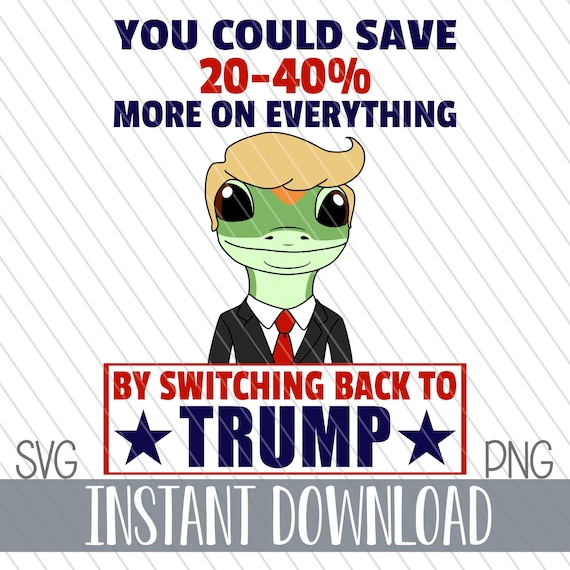 Trump Gecko SVG PNG Multi-layer Cut File for Cricut - Etsy