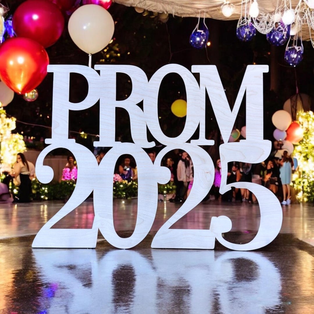 Prom 2025 Sign Custom Graduation Sign Custom Congrats Grad Sign Class ...