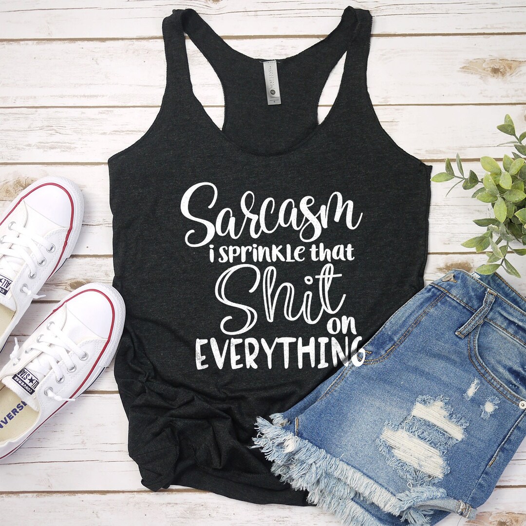 Sarcasm Sprinkle Shit Cute Popular Woman's Graphic Tank Top Trendy ...