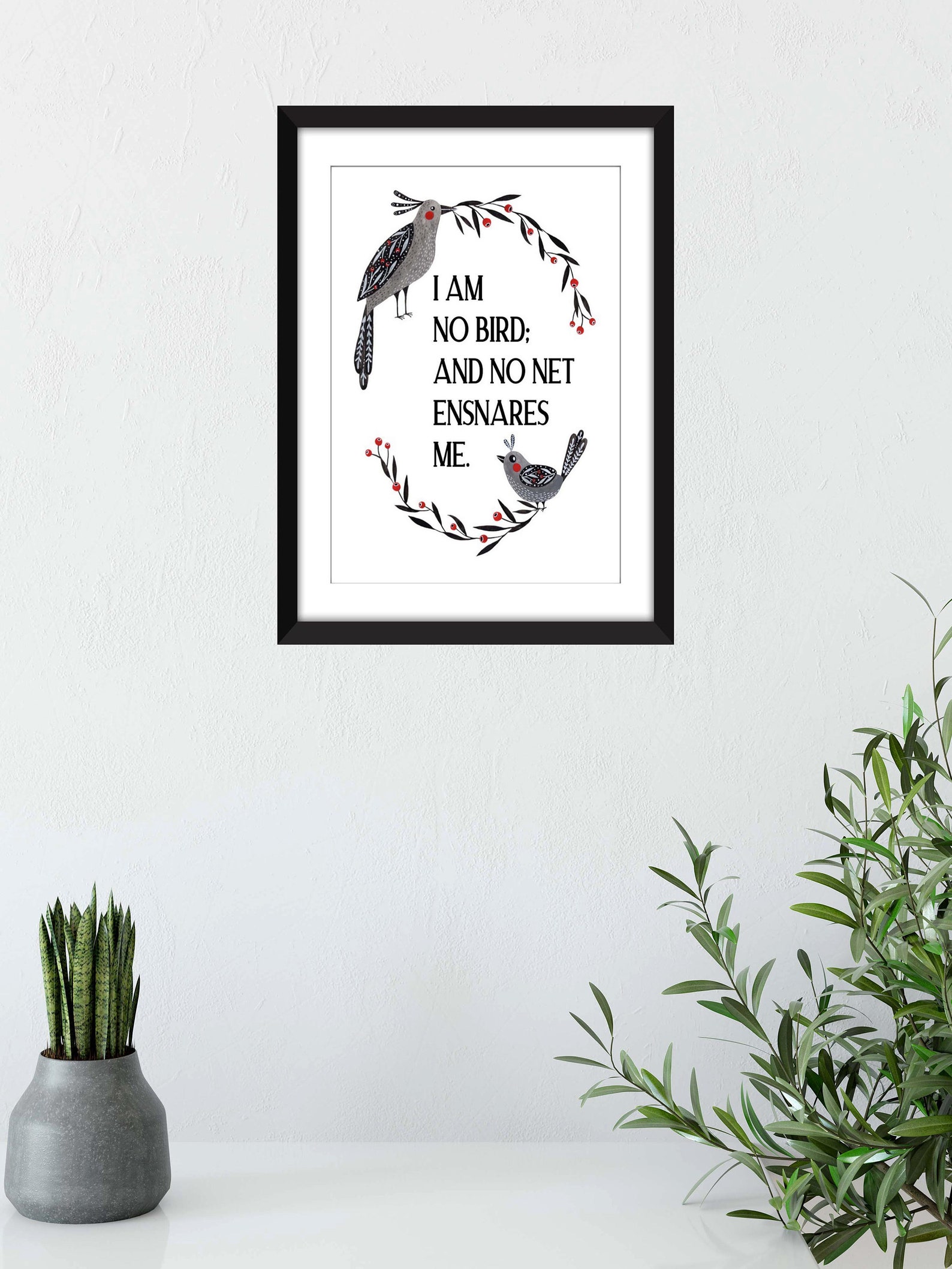Jane Eyre - I Am No Bird and No Net Ensnares Me - Unframed Literary ...