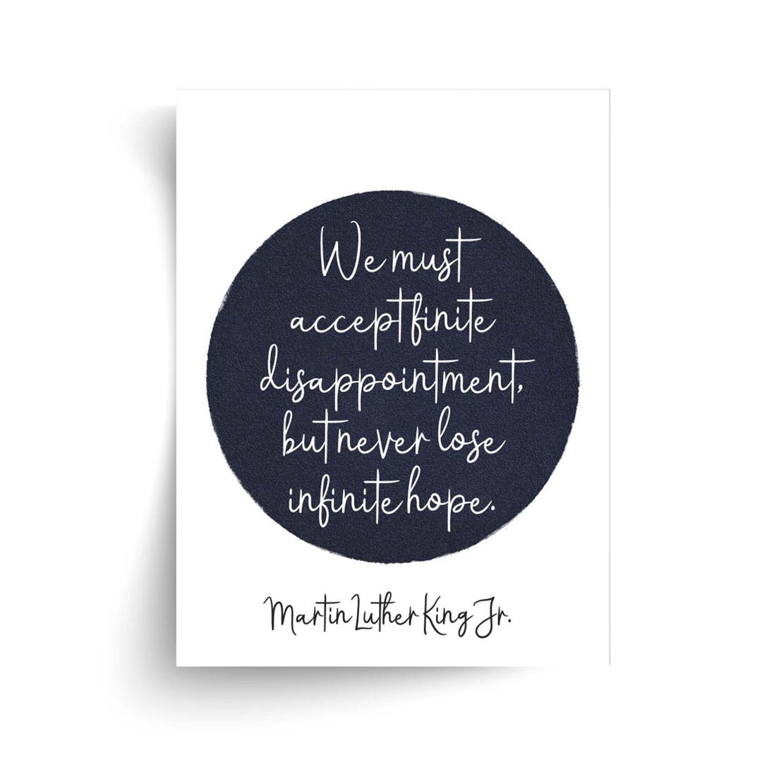 Martin Luther King Jr - Infinite Hope Quote - Unframed Print - Etsy
