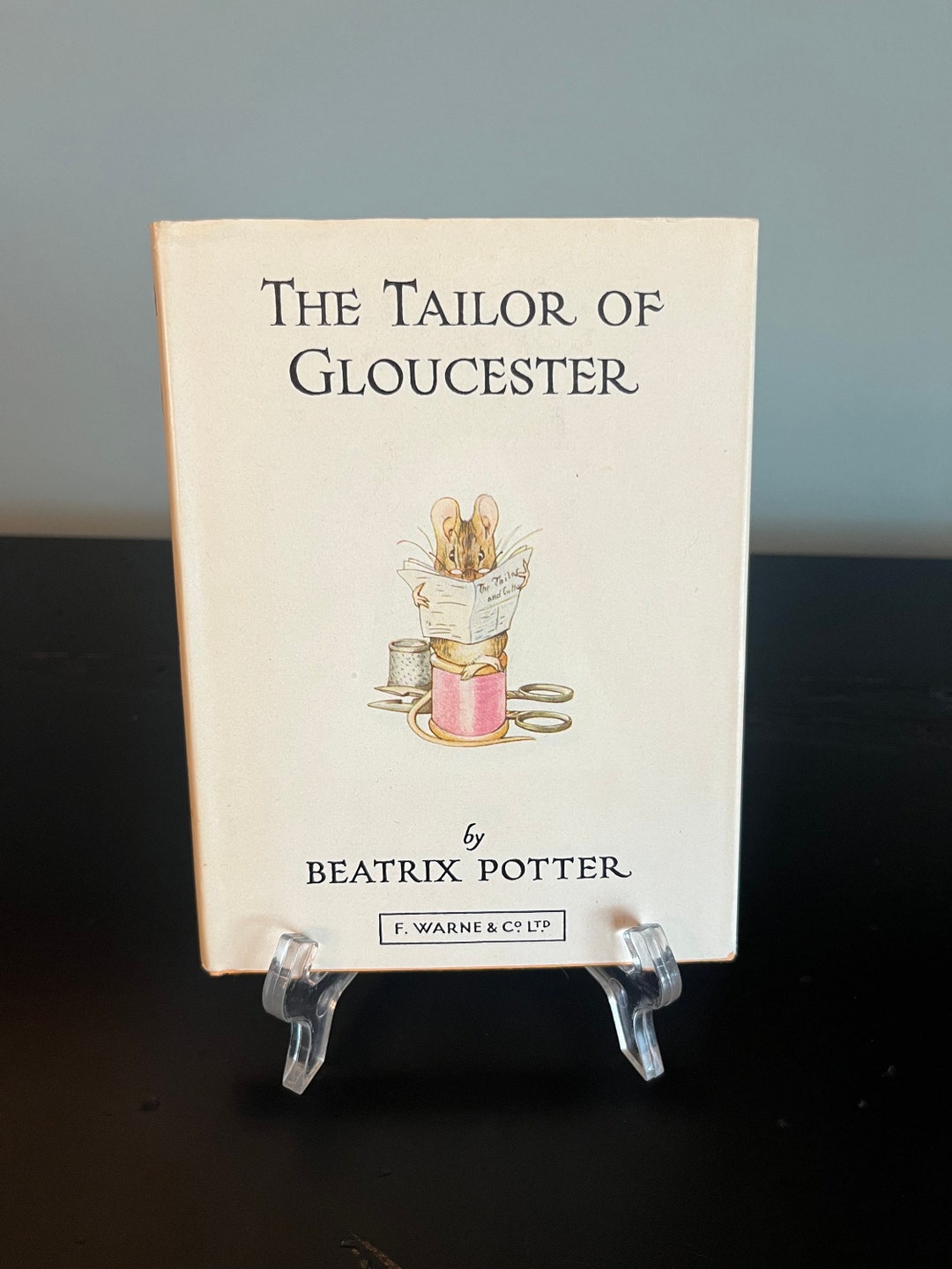 Beatrix Potter the Tailor of Gloucester #3 of Potter's 23 Tales London ...