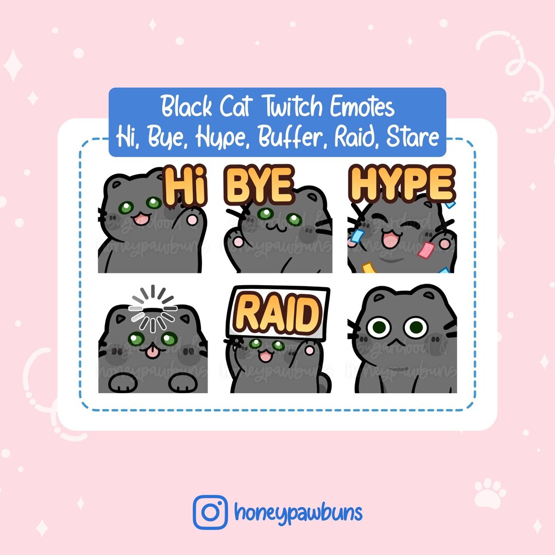 Black Cat Twitch Emote Set Including Hi, Bye, Hype, Buffer, Raid and ...