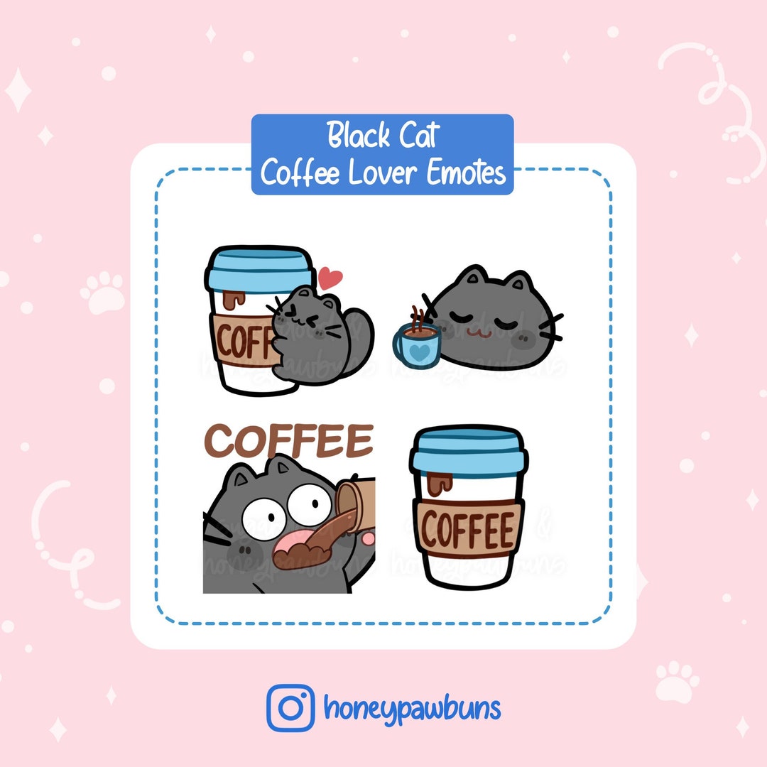 Coffee Twitch Emote Set With Black Cats. Cute Coffee Lover Emojis for ...
