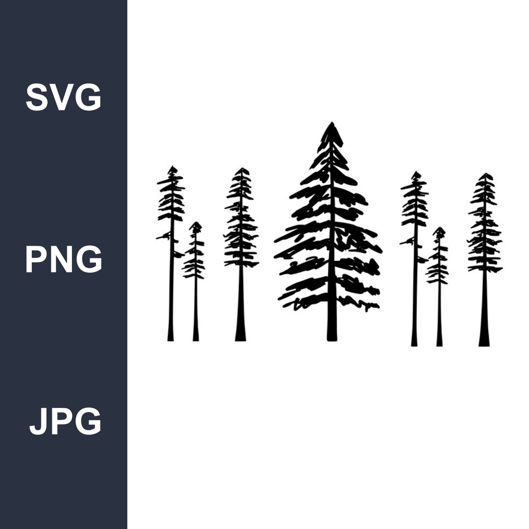 Pine Trees SVG Instant Download SVG, PNG, Jpg Digital Download - Etsy
