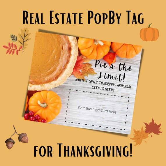 Real Estate Pop-by Tag for Thanksgiving Pie's the Limit | Etsy