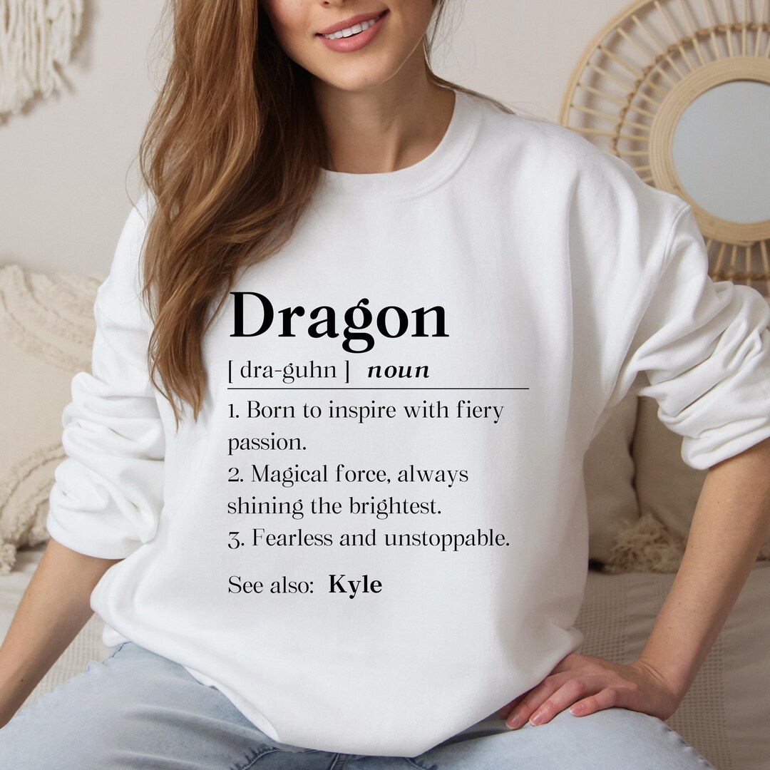 Personalized Chinese Zodiac Dragon Definition Sweatshirt, Chinese ...