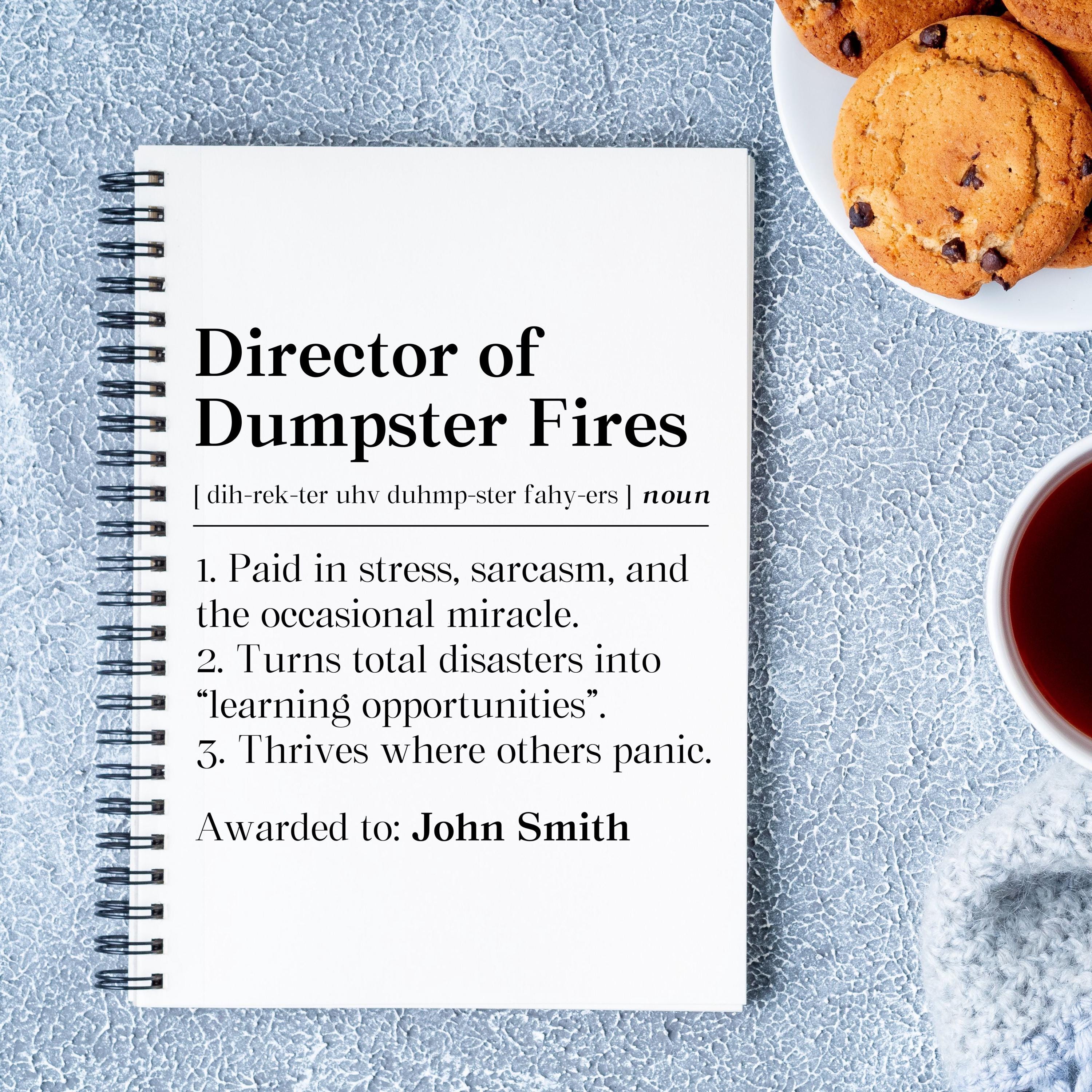 Personalized Director of Dumpster Fires Definition Notebook, Funny Boss ...