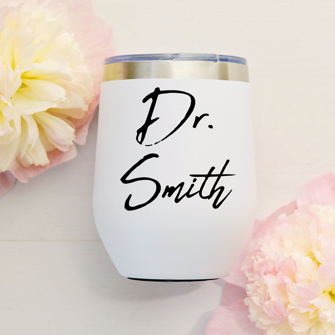 Personalized Doctor Wine Tumbler, Match Day Residency Gift, Doctor ...
