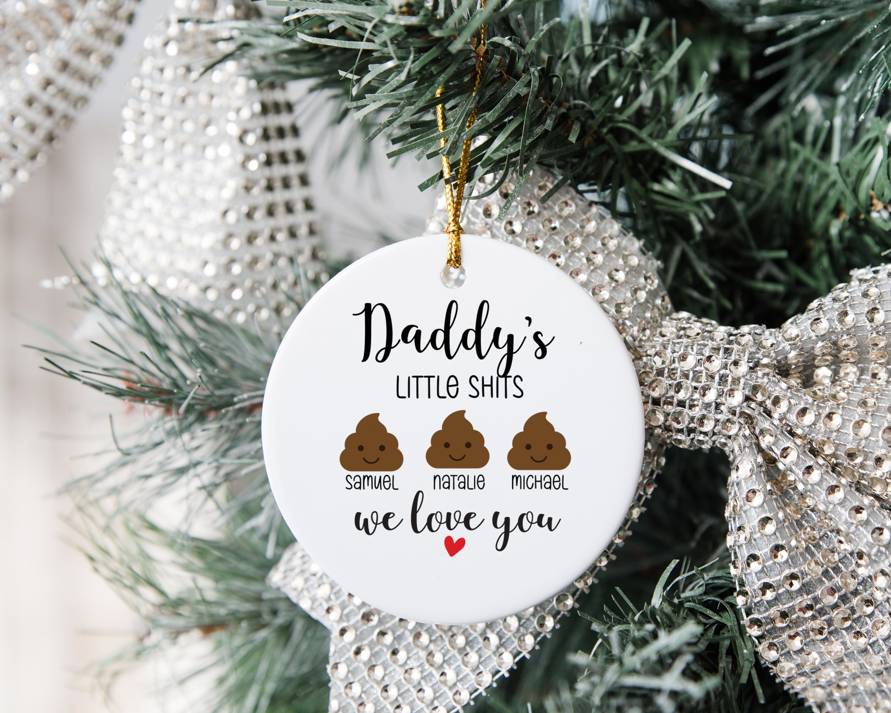 Personalized Daddy's Little Shits Ornament sold by DaviHoffman | SKU ...