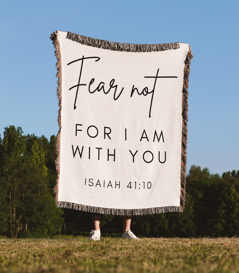 Fear Not for I Am With You Woven Blanket, Isaiah 41 10 Throw Blanket ...