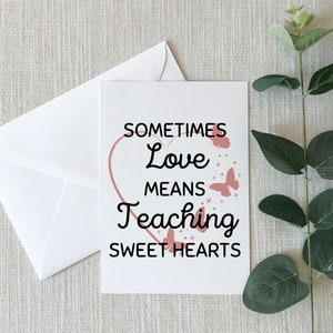 Cute Teacher Valentines Day Card, Teaching Sweet Hearts Gift, Vday ...