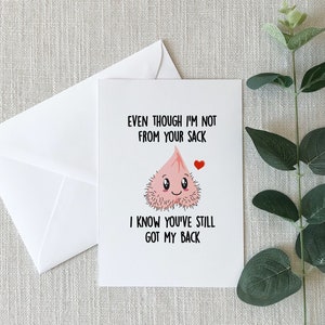 Step Dad Fathers Day Card, Even Though Im Not From Your Sack Card ...