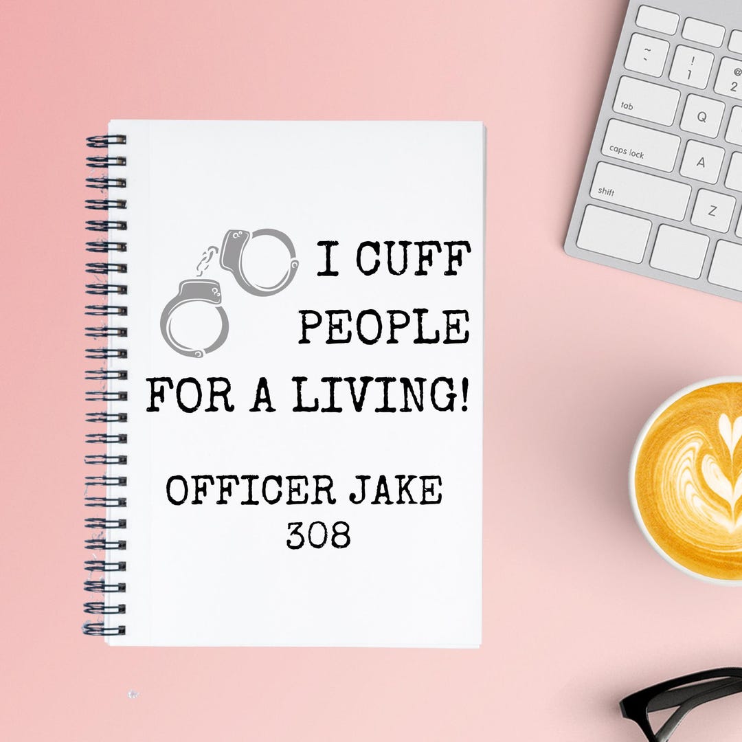 Personalized Funny Police Officer Notebook, Officer Graduation Gift ...