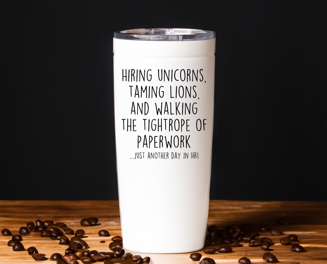 Funny Hr Office Art Tumbler, Human Resource Professional Day Gift ...