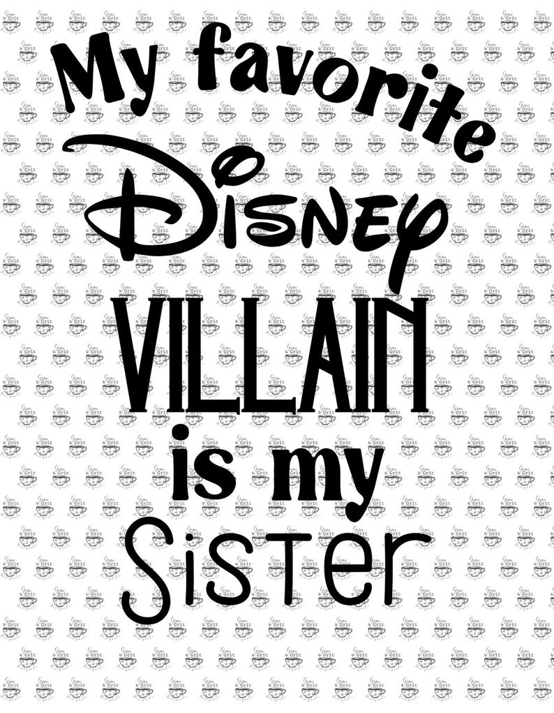 My Favorite Disney Villain is My Sister SVG - Etsy