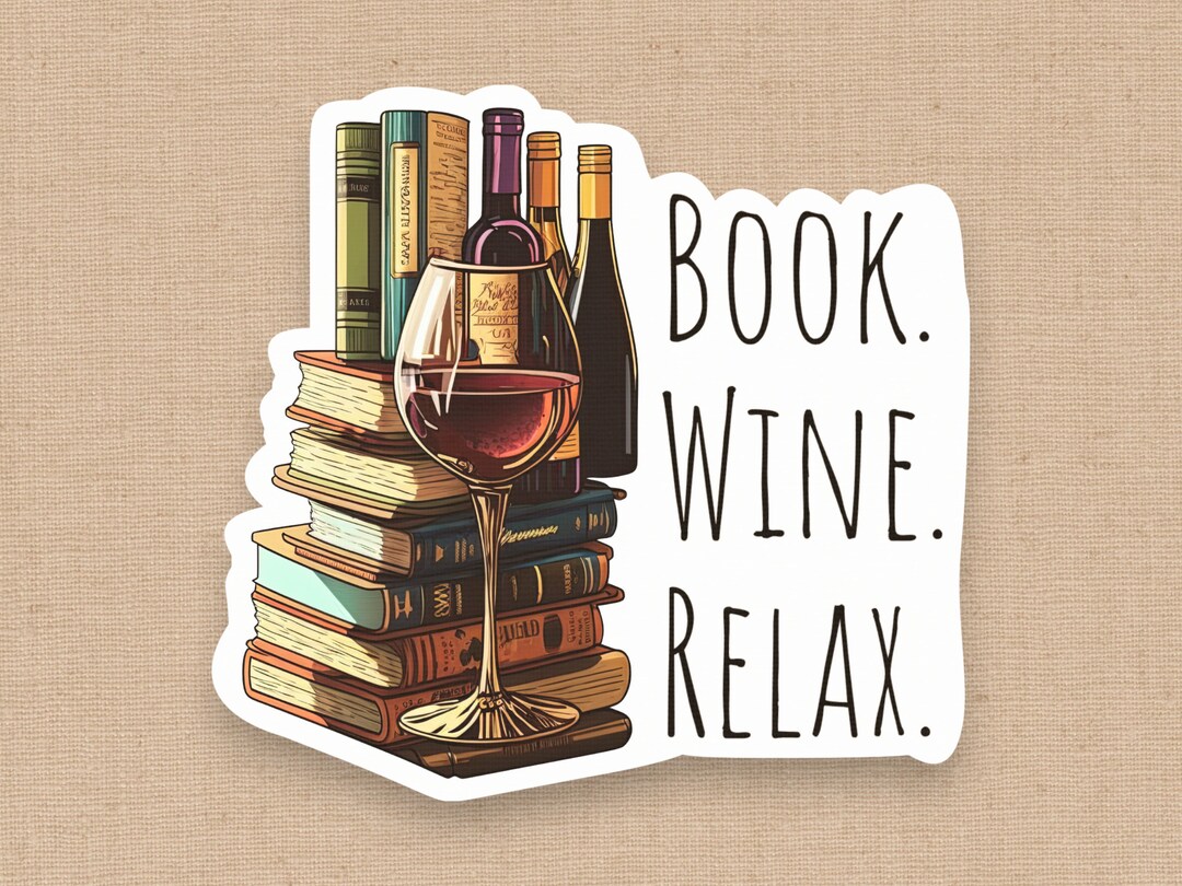 Book Wine Relax Sticker, Quote Sticker, Sticker for Black Women ...