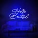 Hello Beautiful Neon LED Sign Home Decor Custom Made Neon - Etsy
