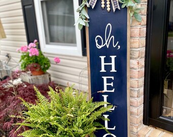 Oh Hello Porch Sign - Etsy