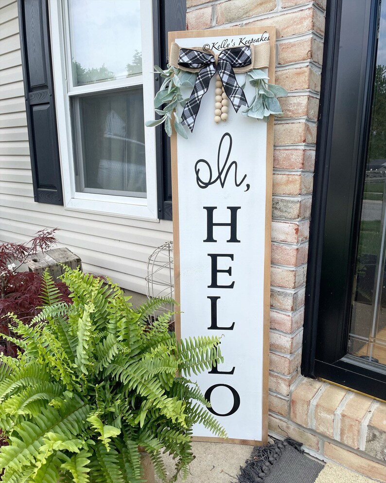 Oh Hello Porch Leaner Porch Decor Porch Welcome Sign 5ft Etsy