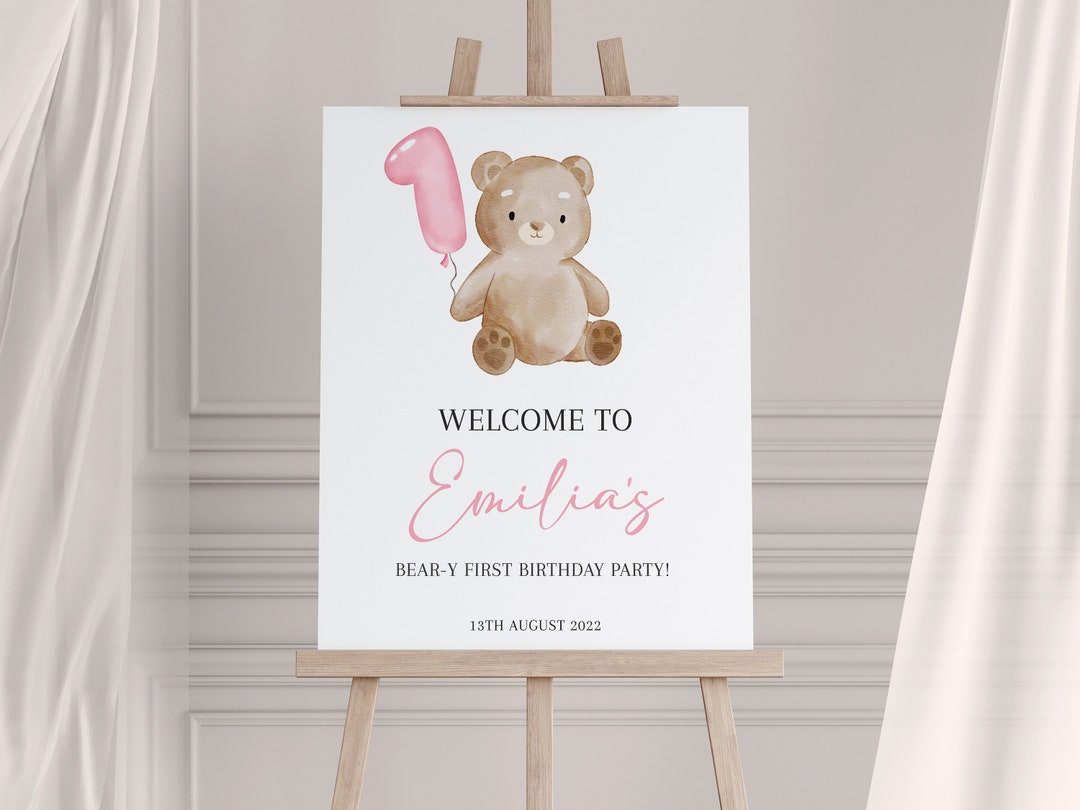 Editable Bear 1st Birthday Party Welcome Sign, Pink Bear 1 Welcome ...