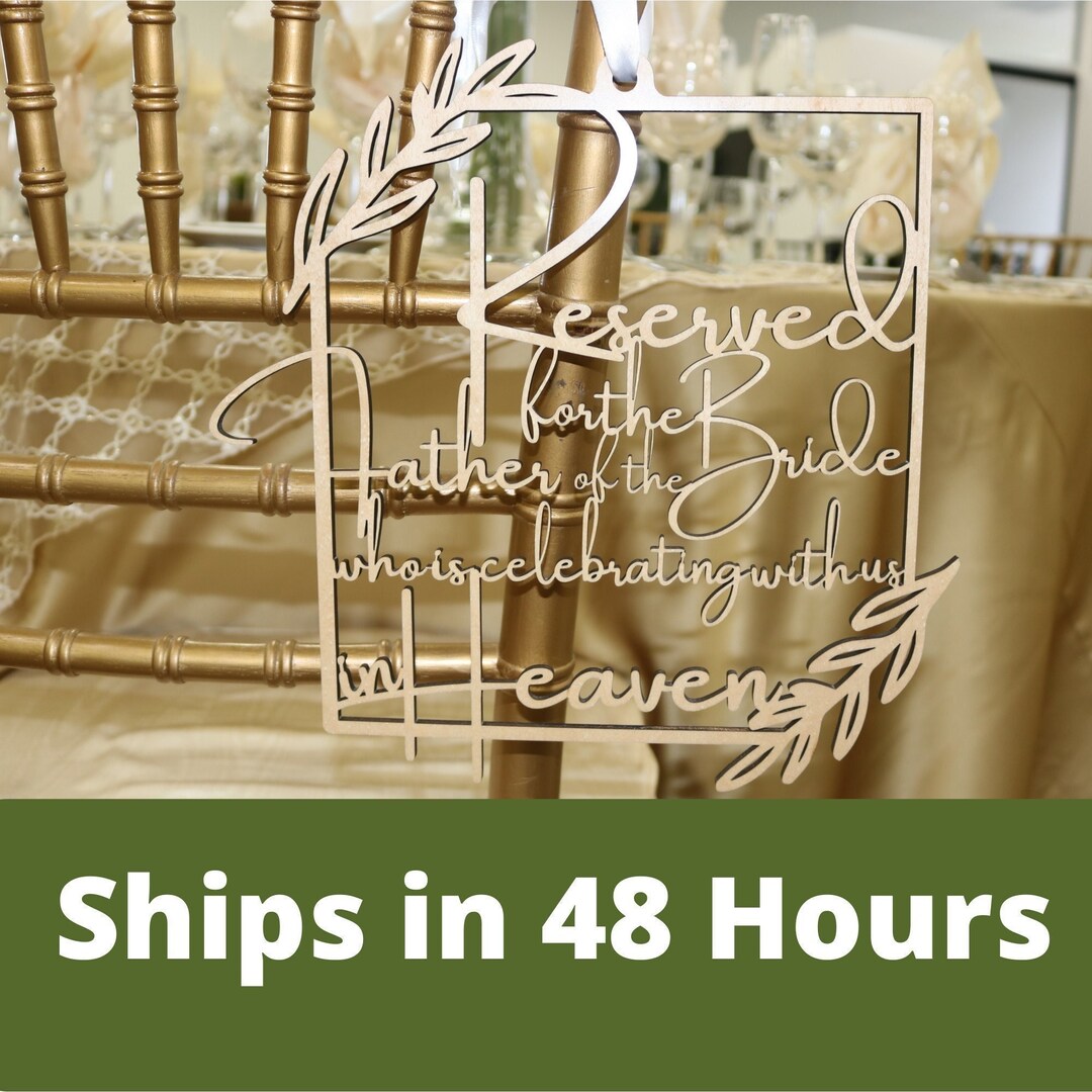 Father of the Bride Memorial Reserved Sign in Memory of the Father of ...