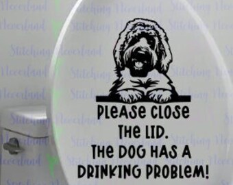 Svg Please Close the Lid. My Dog Has a Drinking Problem - Etsy