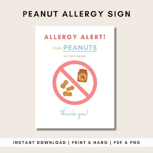 Printable Peanut Allergy Sign | Classroom Allergy Alert | Daycare ...