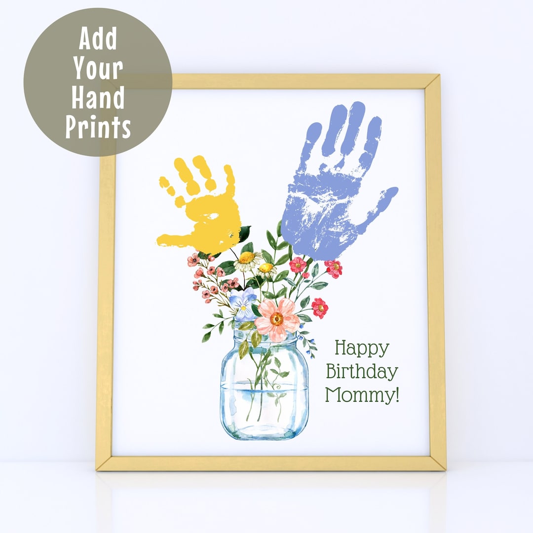 Printable Happy Birthday Mommy Handprint Art, Custom Birthday Gift ...