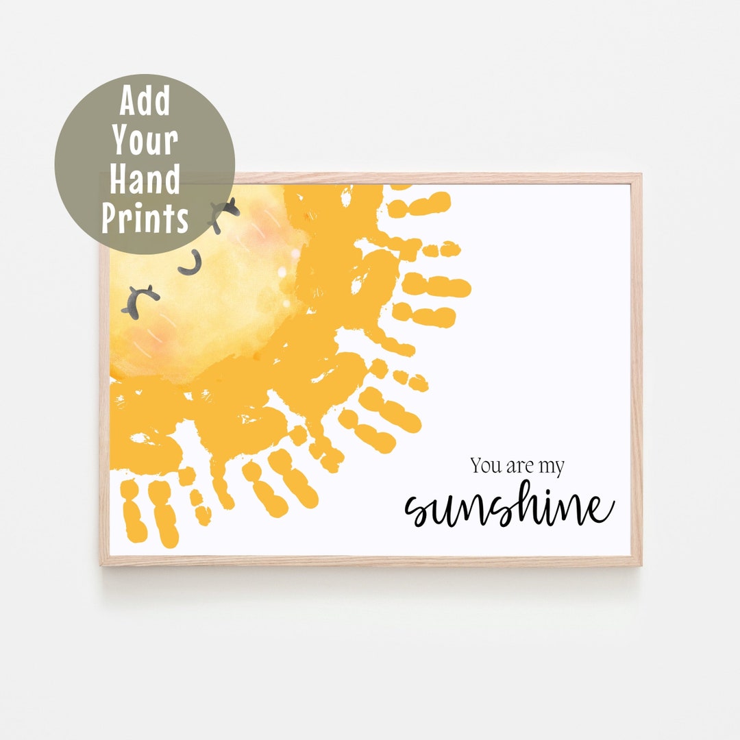 You Are My Sunshine Preschool Craft, Kids Handprint Art, Personalized ...