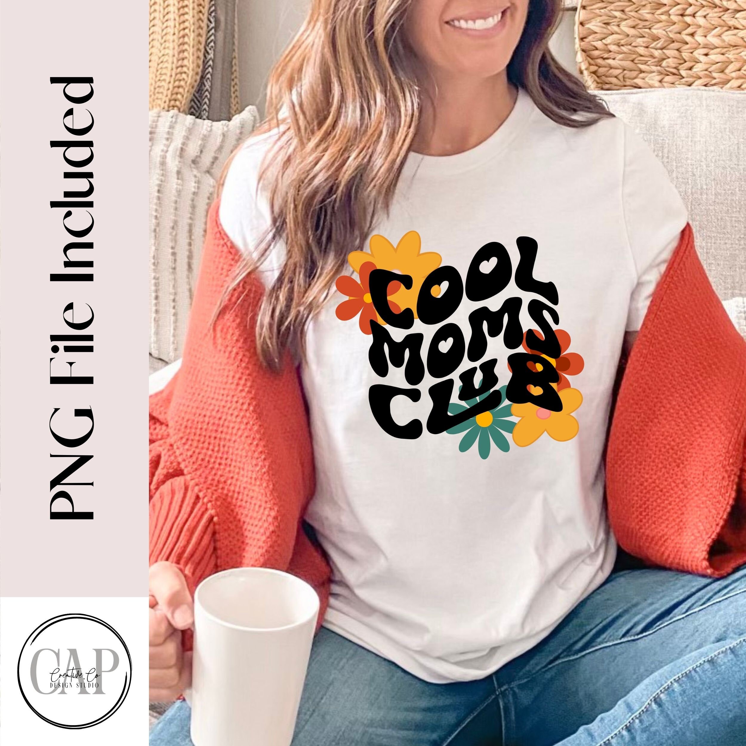 Cool Moms Club Png, Mama Shirt, Cool Mom Club Design, Gift for Mom, Mom ...