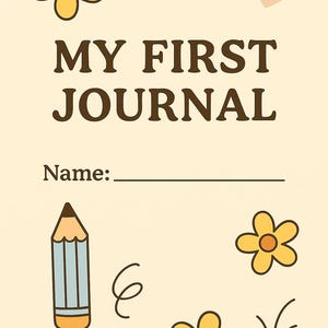 My First Kids Journal | Printable Screen-free Journal for Children ...
