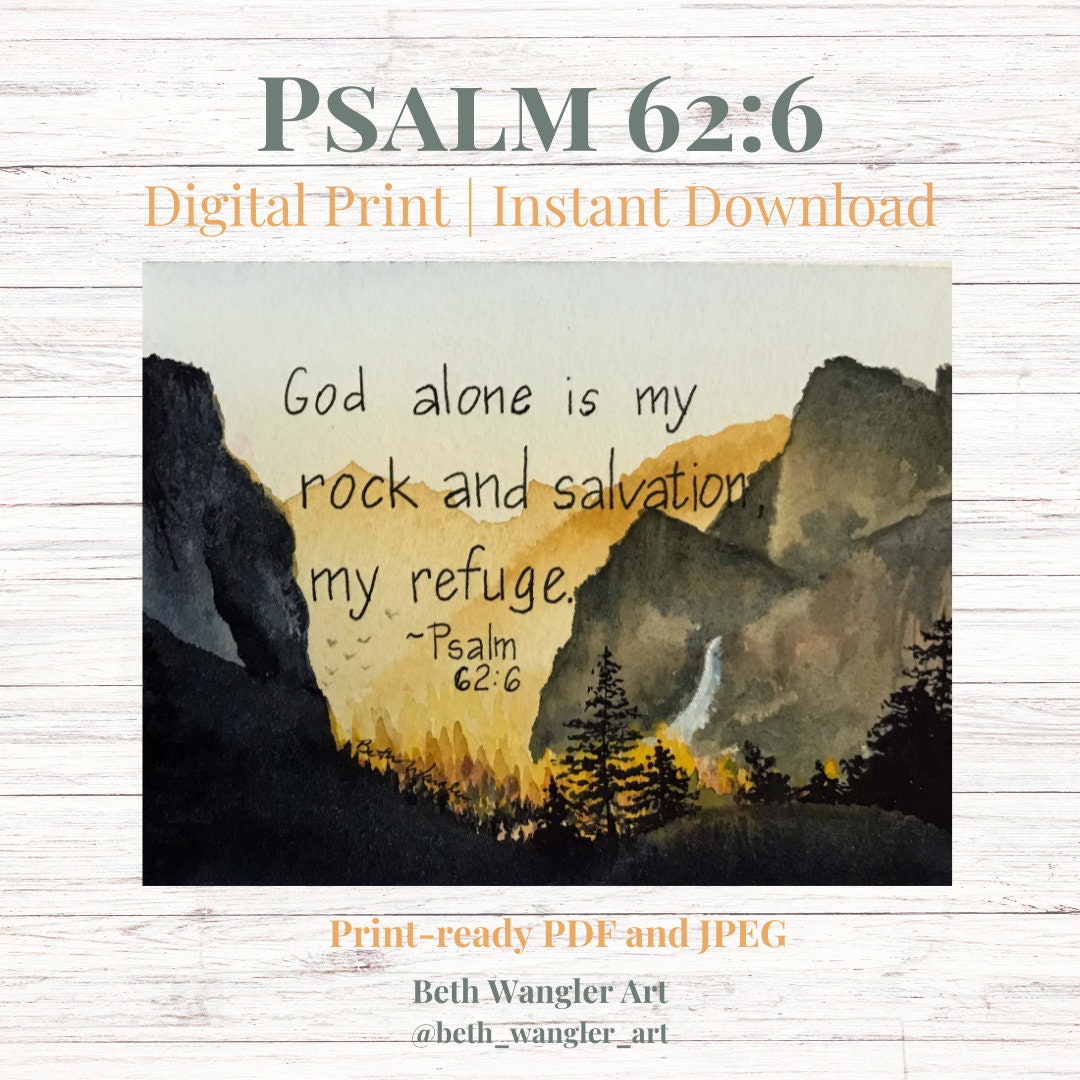 God Alone is My Rock | Psalm 62:6 | Bible Verse Watercolor | Digital ...