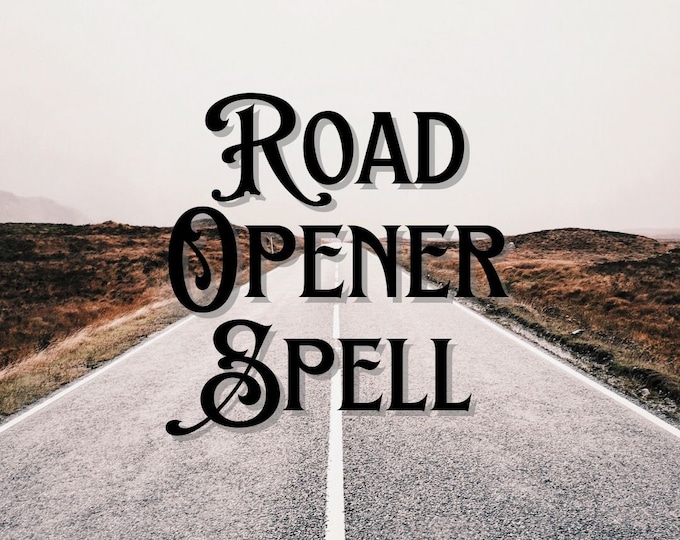 Road Opener Spell / Open Roads Spell / Remove Obstacles Spell - Etsy