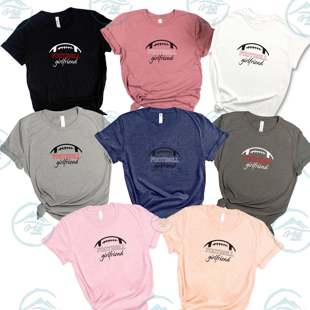 Football Girlfriend Shirt, Football Shirt for Girlfriend, T-shirt for ...