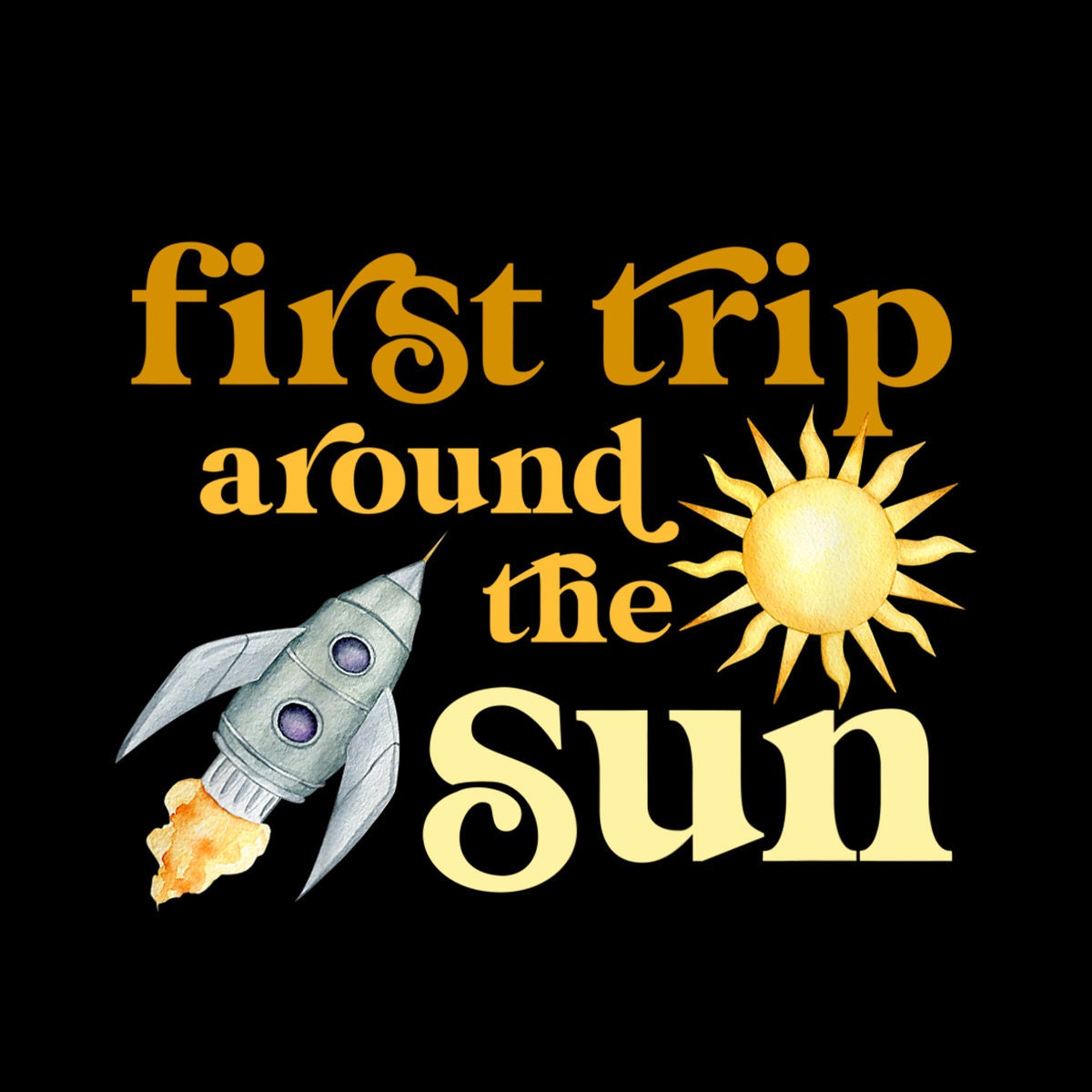 Kids Baby Outer Space 1st Birthday First Trip Around the Sun Digital ...