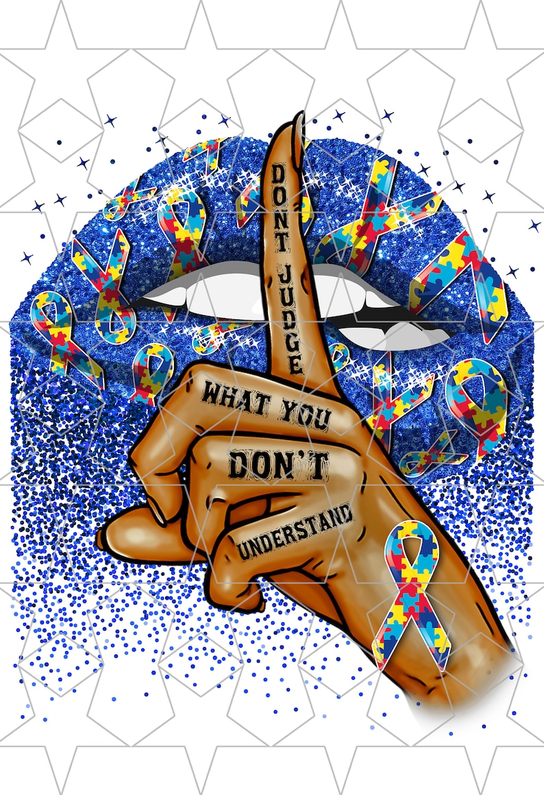 Autism Blue Glitter Lips Kiss PNG Don't Judge What You - Etsy