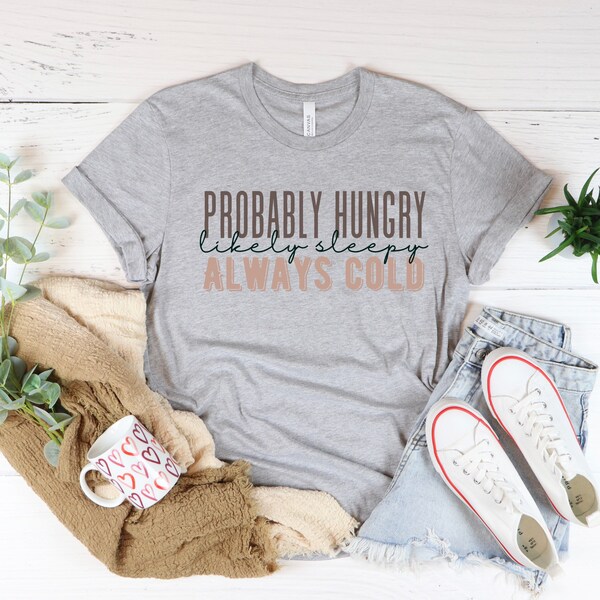 Always Hungry T Shirt - Etsy