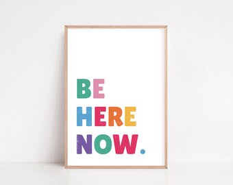 Be Here Now Poster | Etsy UK