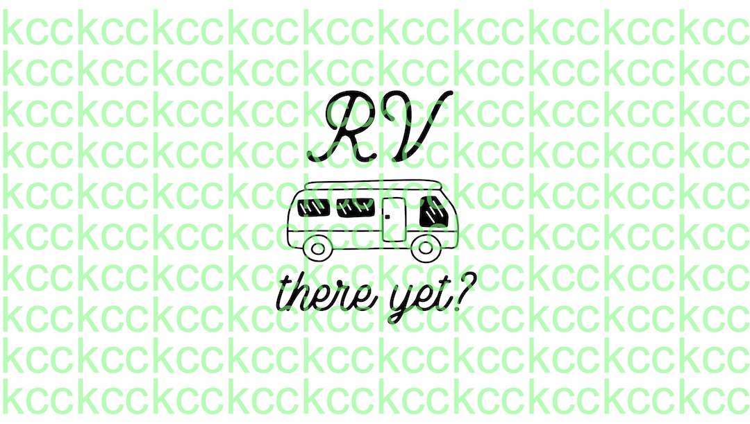 RV There yet PNG - Etsy