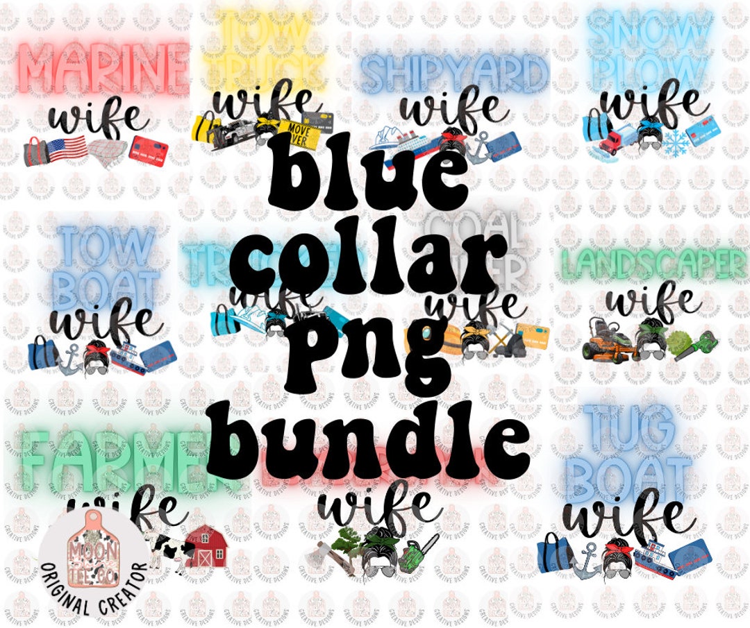 BLUE COLLAR BUNDLE, Png Bundle, Png Designs, Png Bundle Package ...