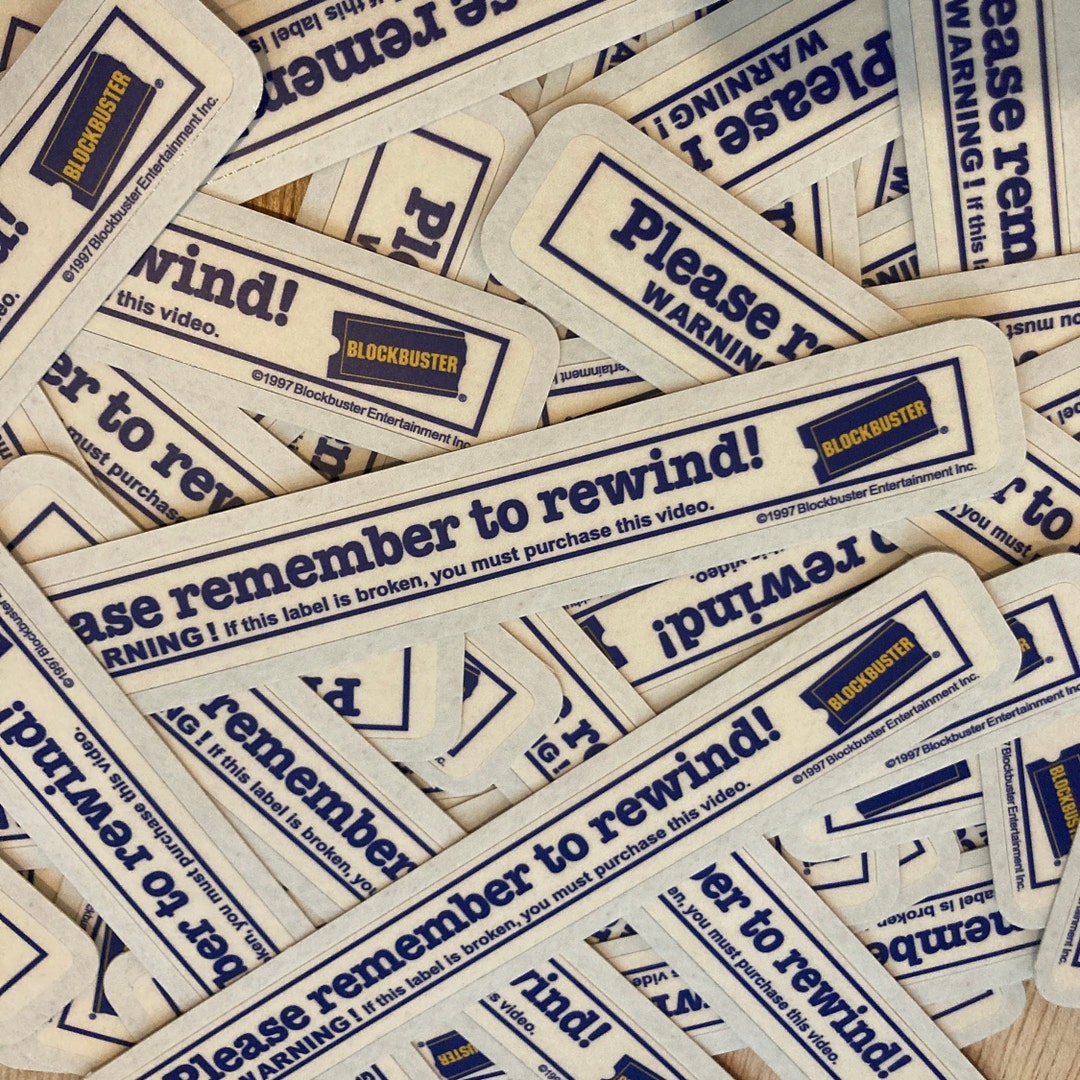 Please Remember to Rewind - Blockbuster Video Rental VHS - Vinyl Die ...