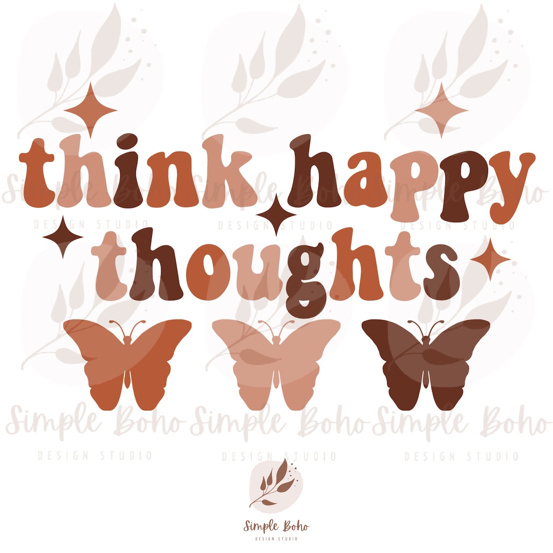 Think Happy Thoughts Png Sublimation Downloads Boho Png - Etsy